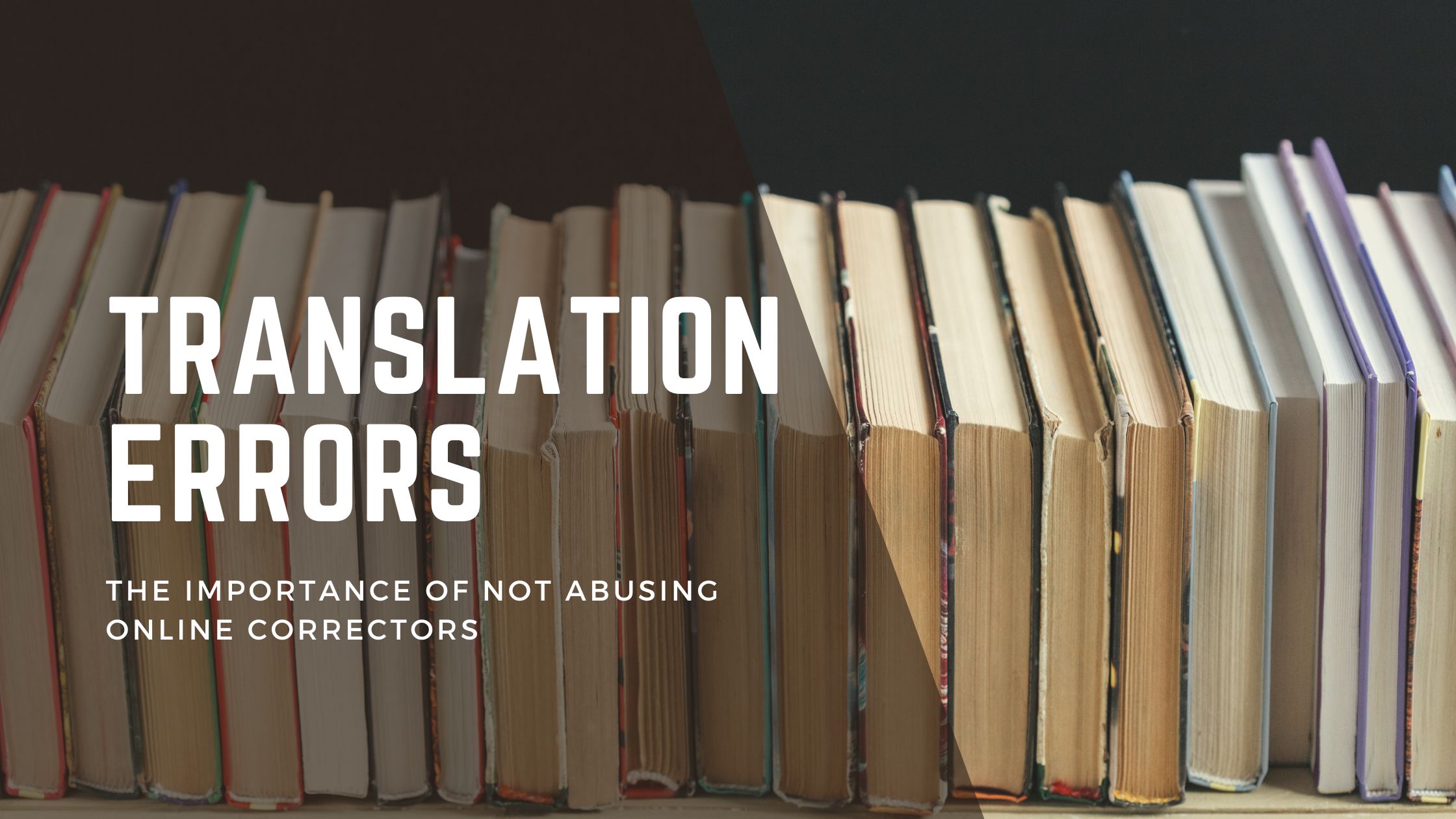 Most common types of translation errors ️ Request a quote today ...